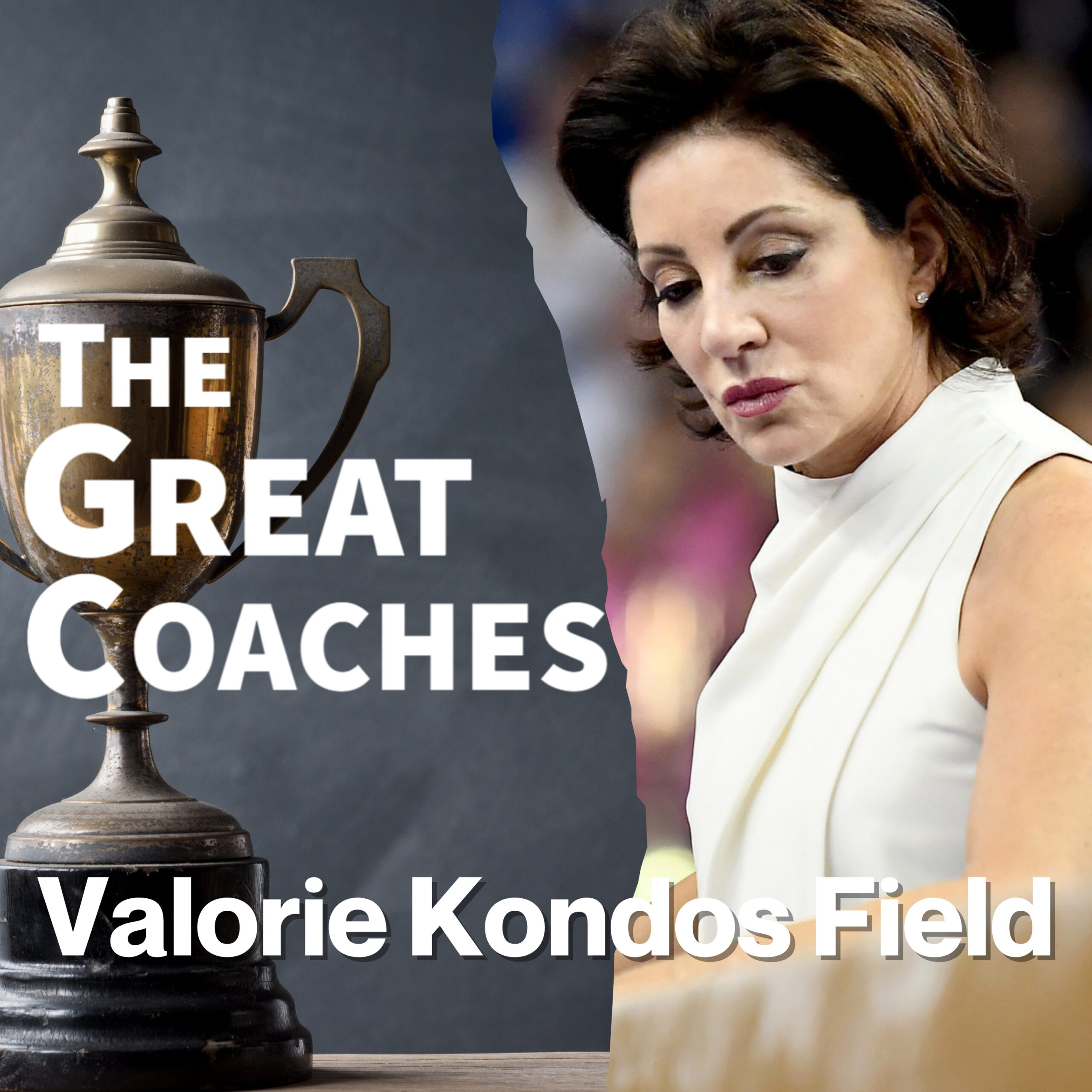 Valorie Kondos Field - Great Coaches