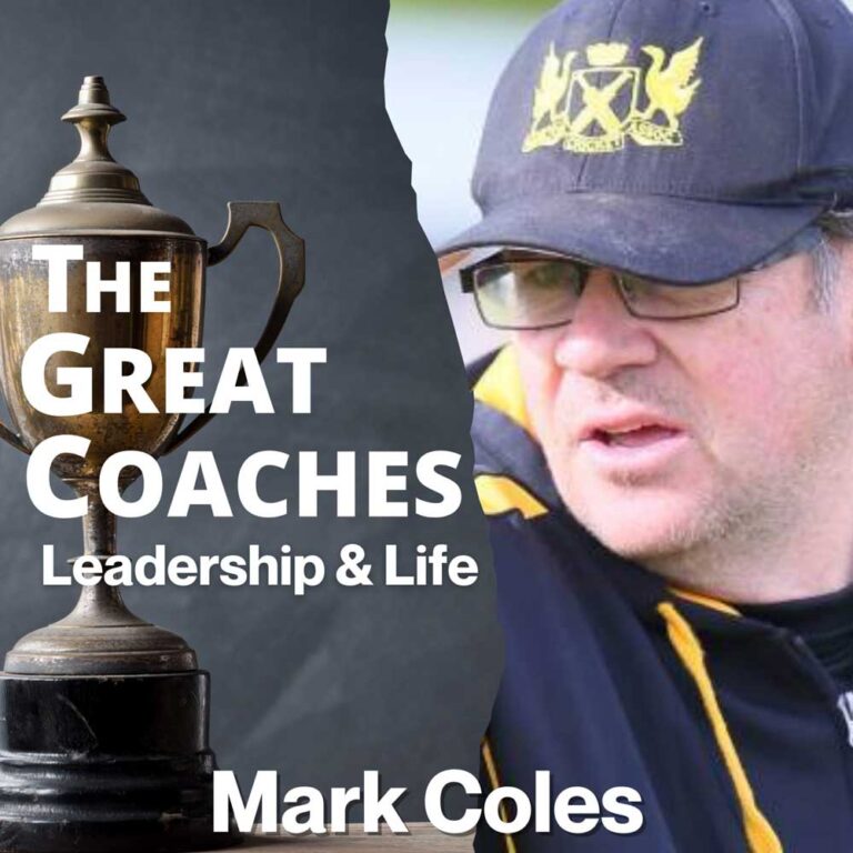 Mark Coles - Great Coaches