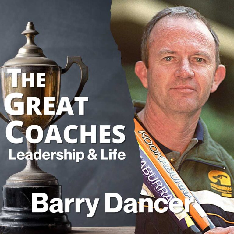 Barry Dancer - Great Coaches